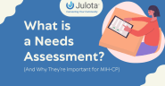 What Is A Needs Assessment And Why They re Important For MIH CP Julota