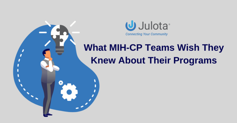 What MIH-CP Teams Wish They Knew About Their Programs - Julota