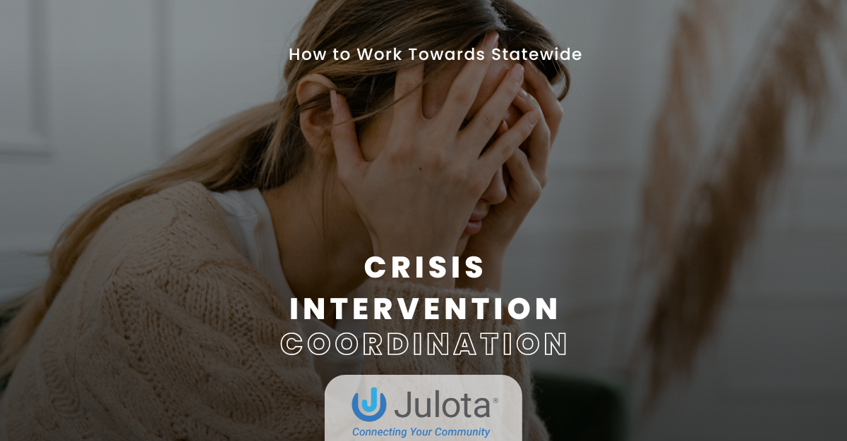 Statewide Crisis Intervention Coordination: Working Towards Effective ...