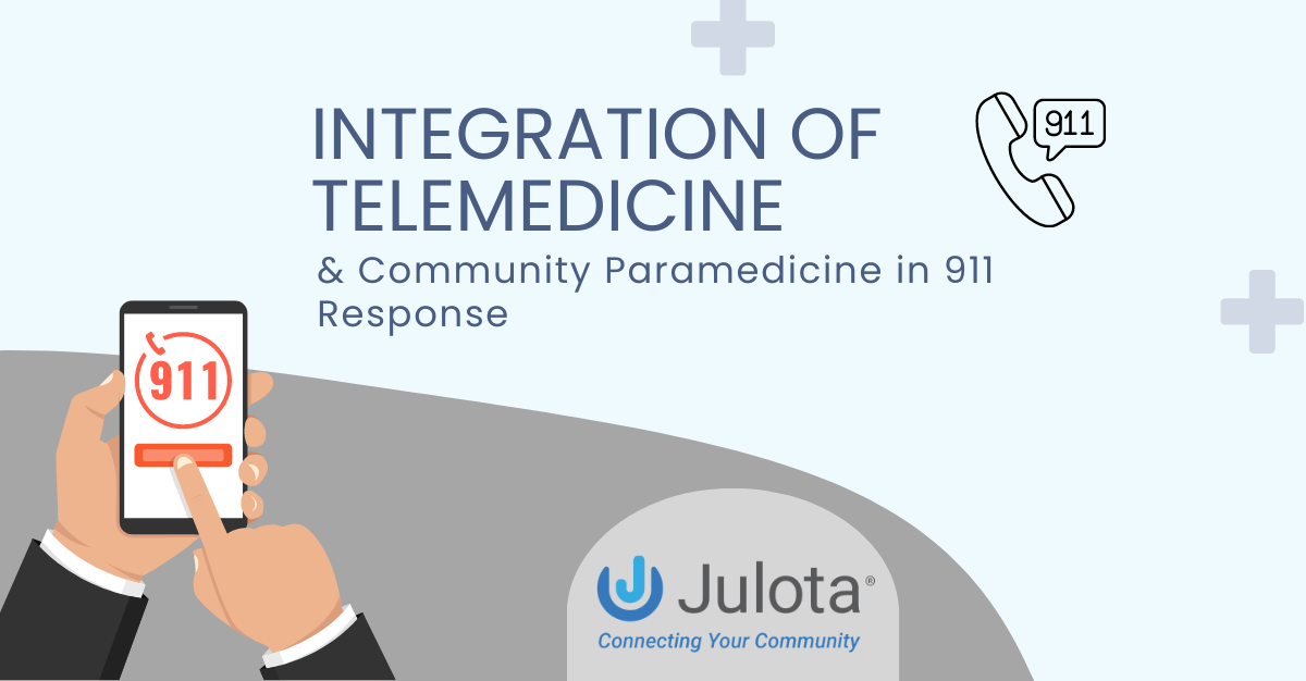 Integration of Telemedicine and Community Paramedicine in 911 Response ...
