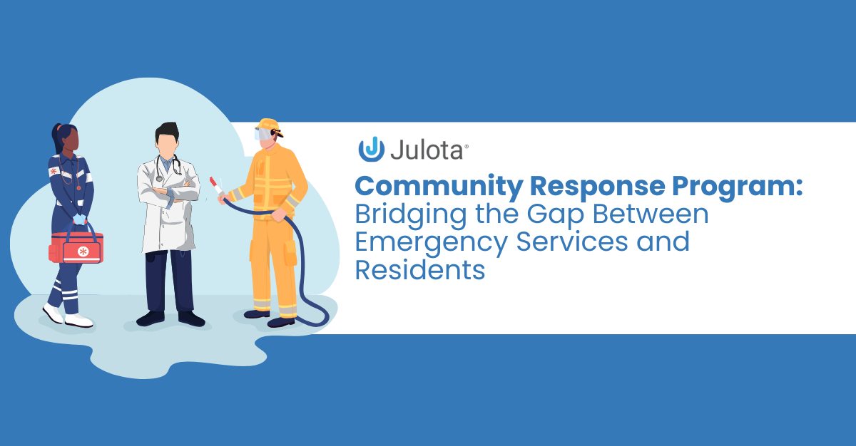 Community Response Team: Bridging the Gap Between Emergency Services ...