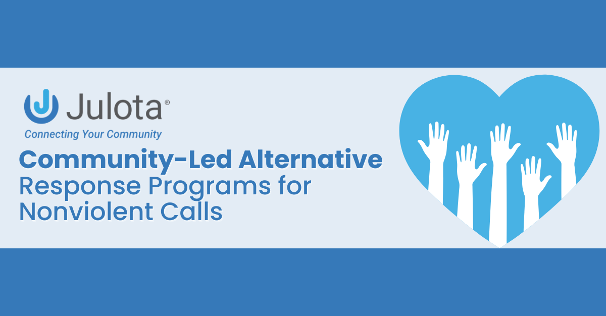 Community-Led Alternative Response Programs for Nonviolent Calls - Julota