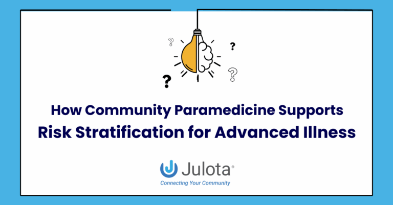 How Community Paramedicine Supports Risk Stratifications for Advanced ...